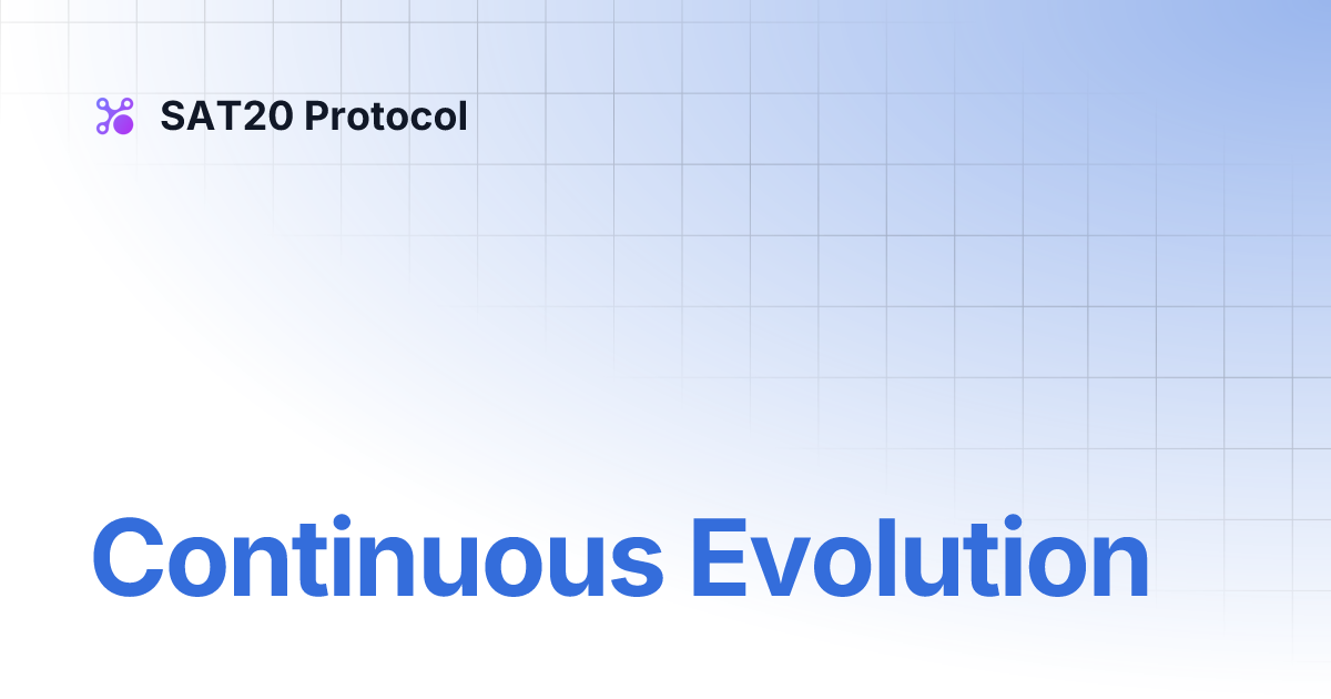Continuous Evolution | SAT20 Protocol